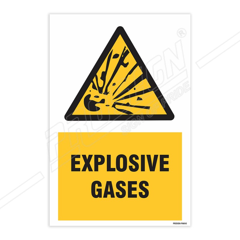 Explosive Gases Warning Sign| Protector FireSafety
