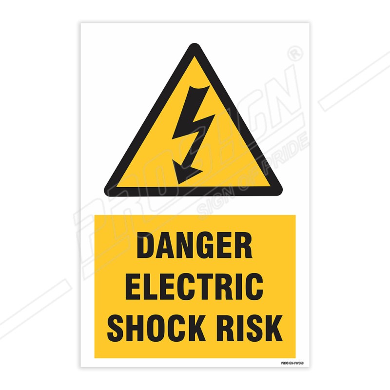 Danger Electric Shock Risk Warning Sign| Protector FireSafety