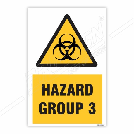 Hazard Group 3 Warning Sign| Protector FireSafety