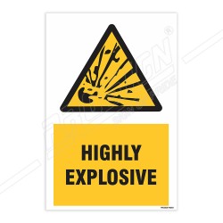 Highly Explosive Warning Sign| Protector FireSafety
