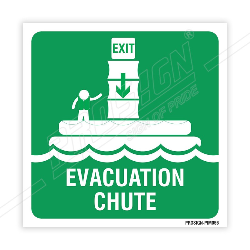Evacuation Chute IMO Sign| Protector FireSafety