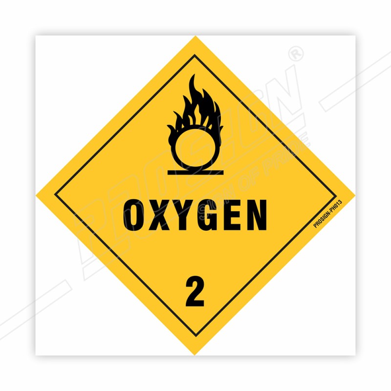 Oxygen 2 Hazardous Sign| Protector FireSafety