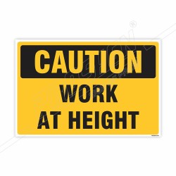 Work At Height Caution Sign| Protector FireSafety