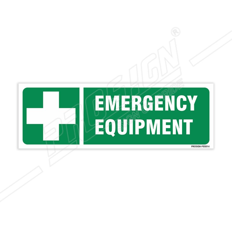 Emergency Equipment Sign| Protector FireSafety