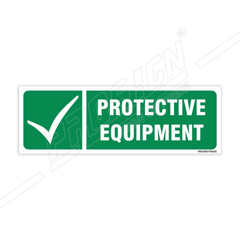 Protective Equipment Sign| Protector FireSafety