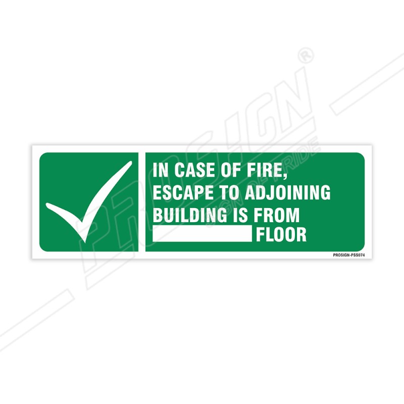 In Case Of Fire Sign| Protector FireSafety