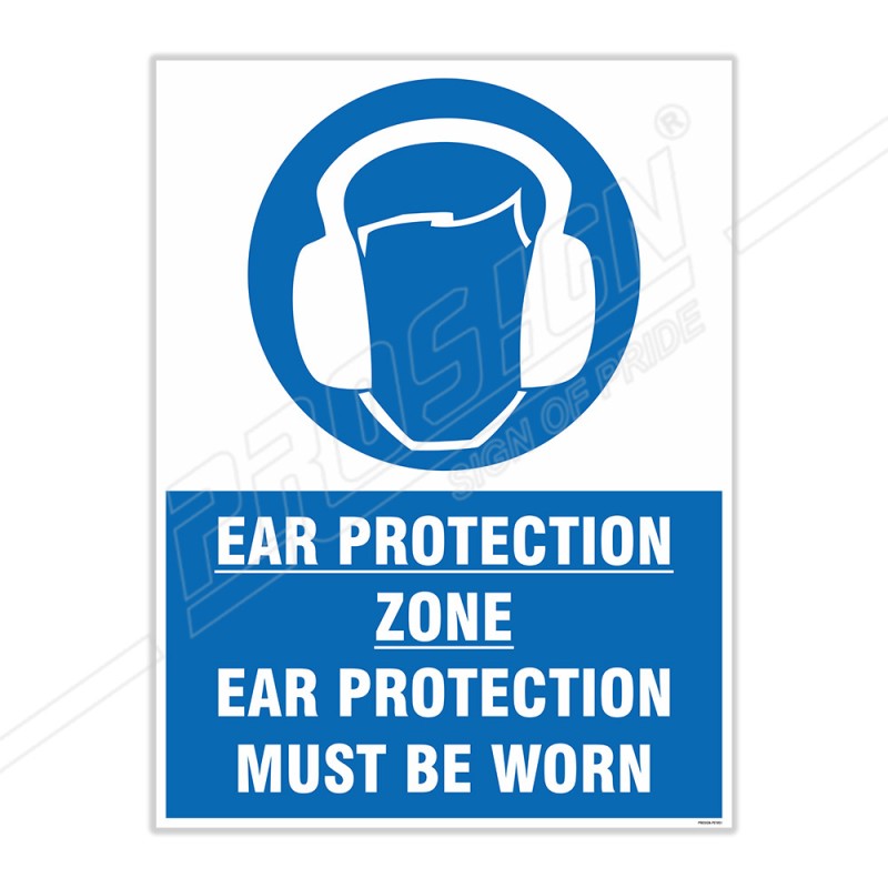 Ear Protection Zone Site Safety Sign| Protector FireSafety