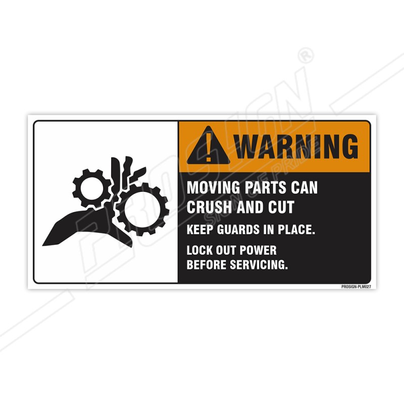 Moving Parts Can Crush And Cut Machine Safety Label| Protector FireSafety