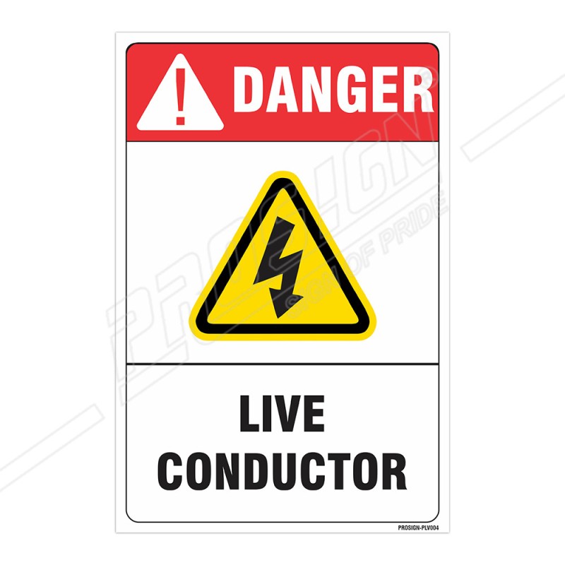 Live Conductor Voltage Safety Label| Protector FireSafety