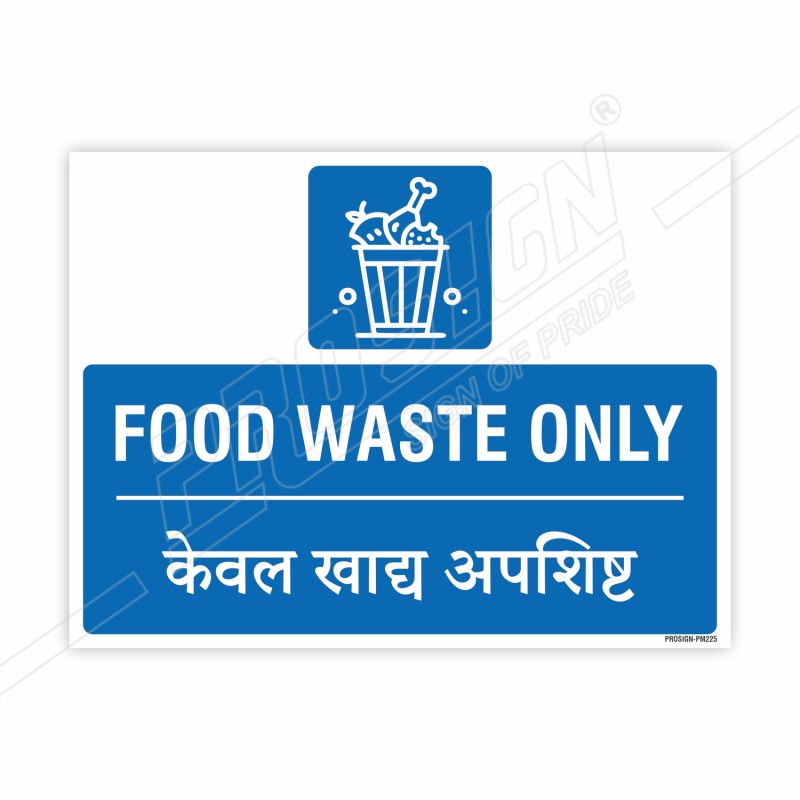 Food Waste Only English And Hindi Mandatory Sign| Protector FireSafety