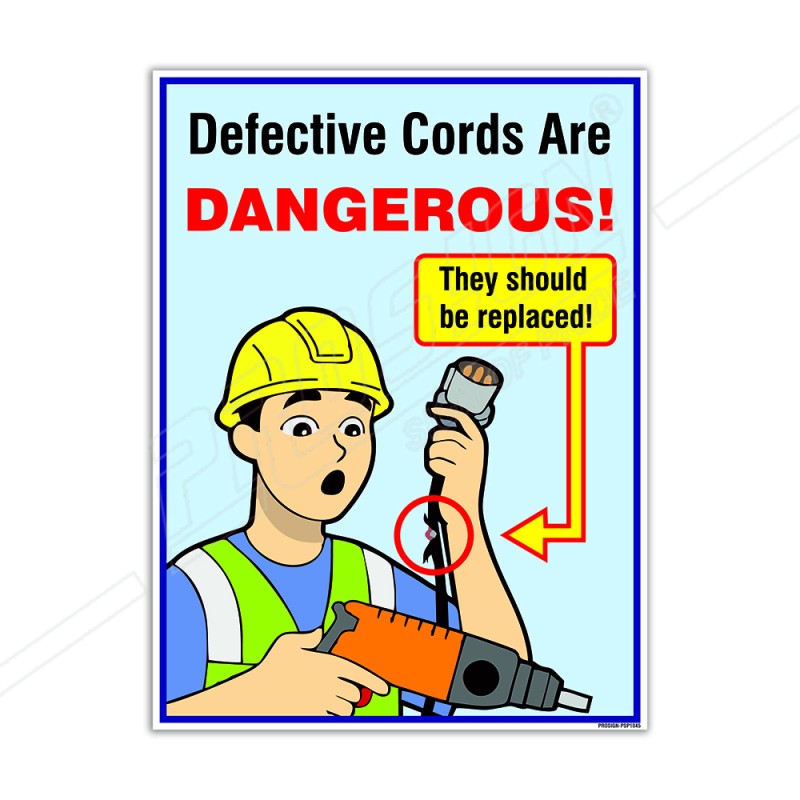 Defective Cords Are Dangerous Safety Posters| Protector FireSafety